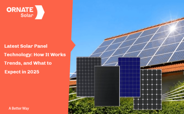 Latest Solar Panel Technology 2025 – How It Works, Types & Trends ...