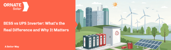 BESS vs UPS Inverter: Key Differences & Why It Matters